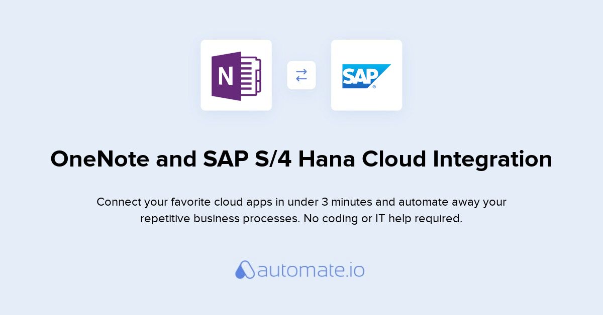 How To Connect OneNote And SAP S 4 Hana Cloud integration Automate io how-to-connect-onenote-and-sap-s-4-hana-cloud-integration-automate-io