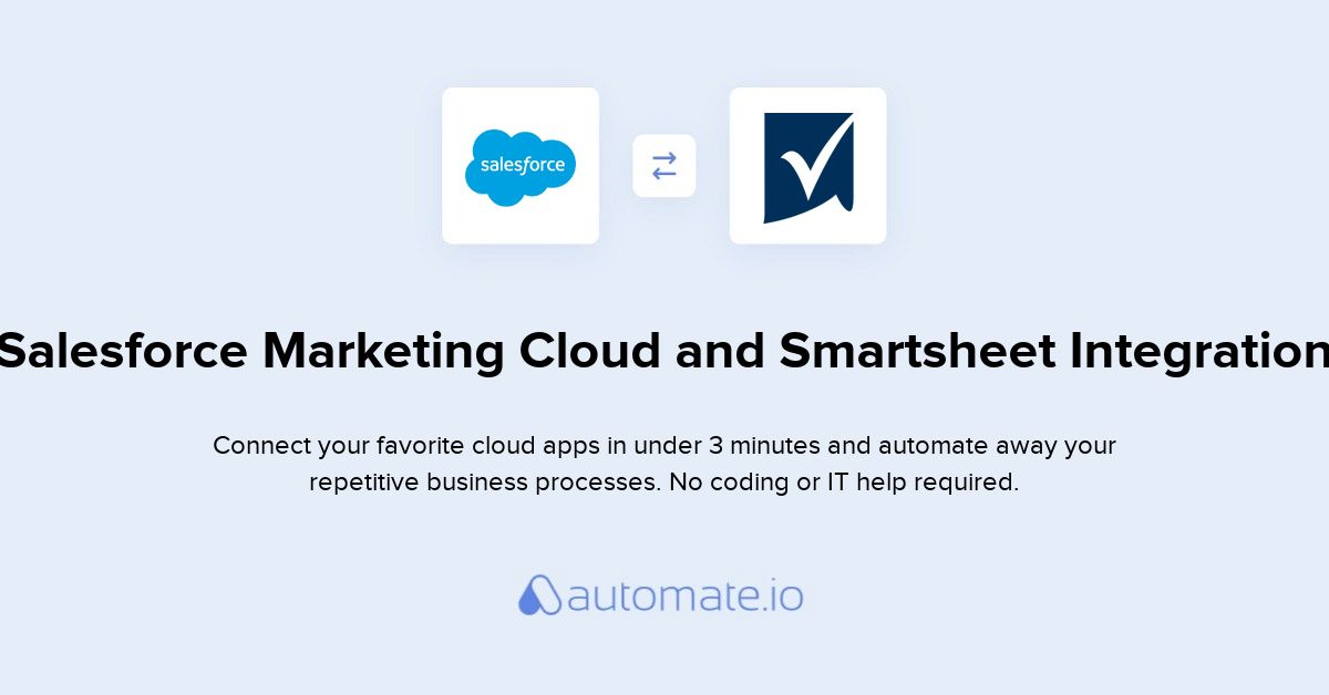 How To Connect Salesforce Marketing Cloud And Smartsheet Integration